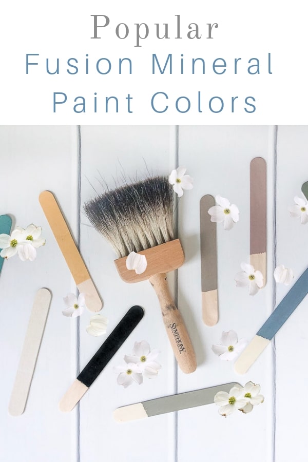 POPULAR FUSION MINERAL PAINT COLORS LIFE ON SUMMERHILL
