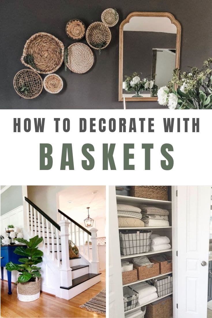HOW TO DECORATE WITH BASKETS LIFE ON SUMMERHILL