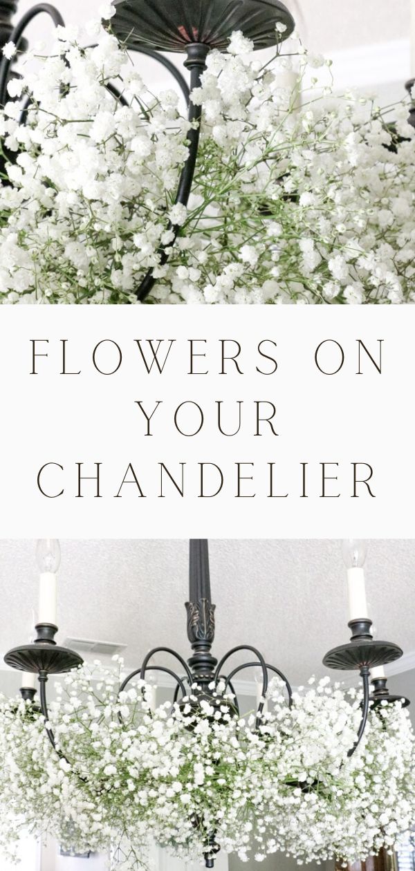 HOW TO DECORATE A CHANDELIER WITH FLOWERS