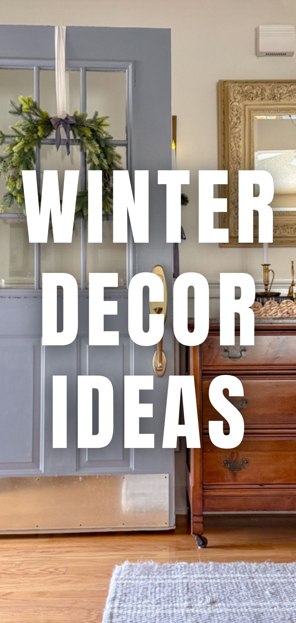 Winter Decorating Ideas for January (After Christmas)